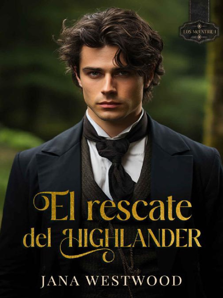 El Rescate Del Highlander - Jana Westwood | PDF | Caballos