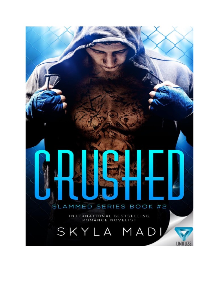 Crushed (Slammed 2) Traducida - Skyla Madi | PDF