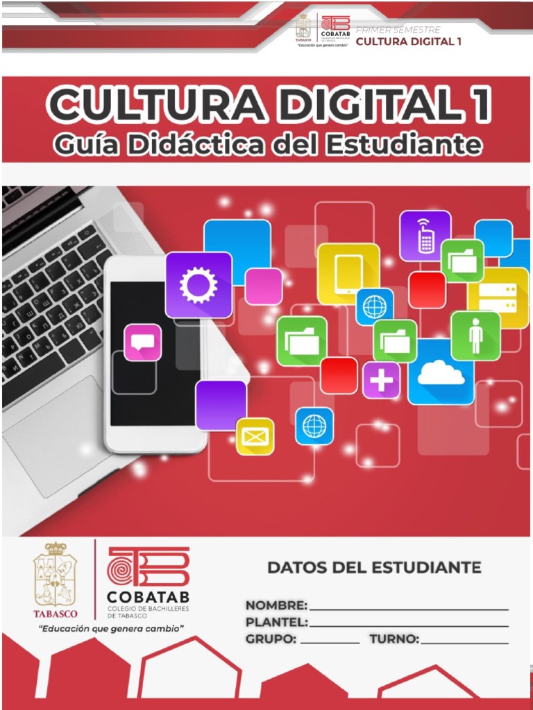 Primer Semestre . - Guía Didáctica Estudiante . - Cultura Digital 1 | PDF