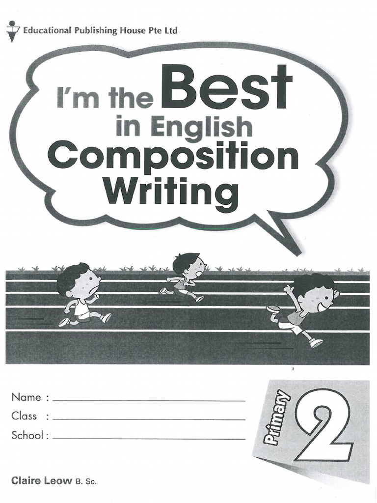 I'm The Best in English Composition Writing P2 | PDF