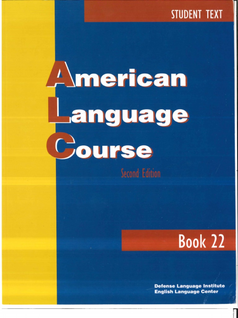 American Lenguage Course Student Book Text 22 | PDF