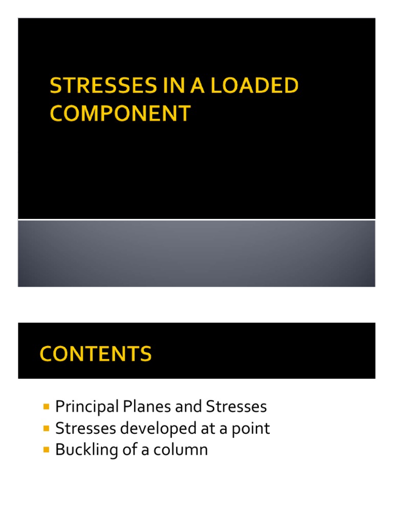 Session 2 Stresses in Loaded Components | PDF | Teaching Methods ...