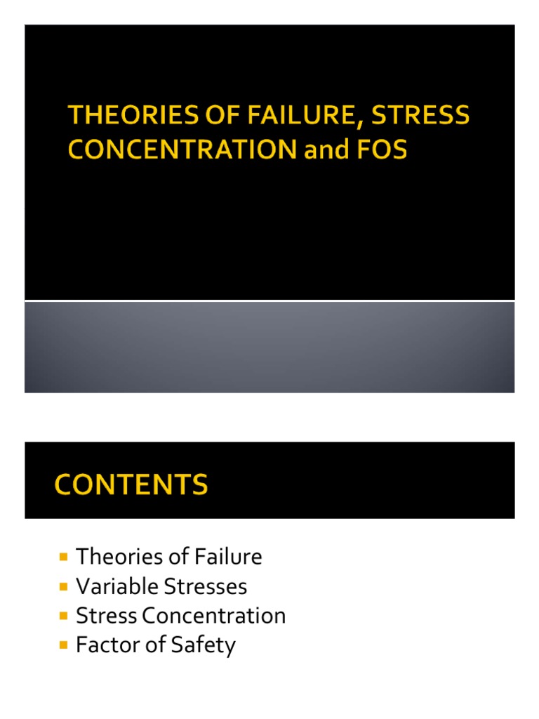 Session 5 Theories of Failure Fluctuating Loads Stress Concentration FOS | PDF