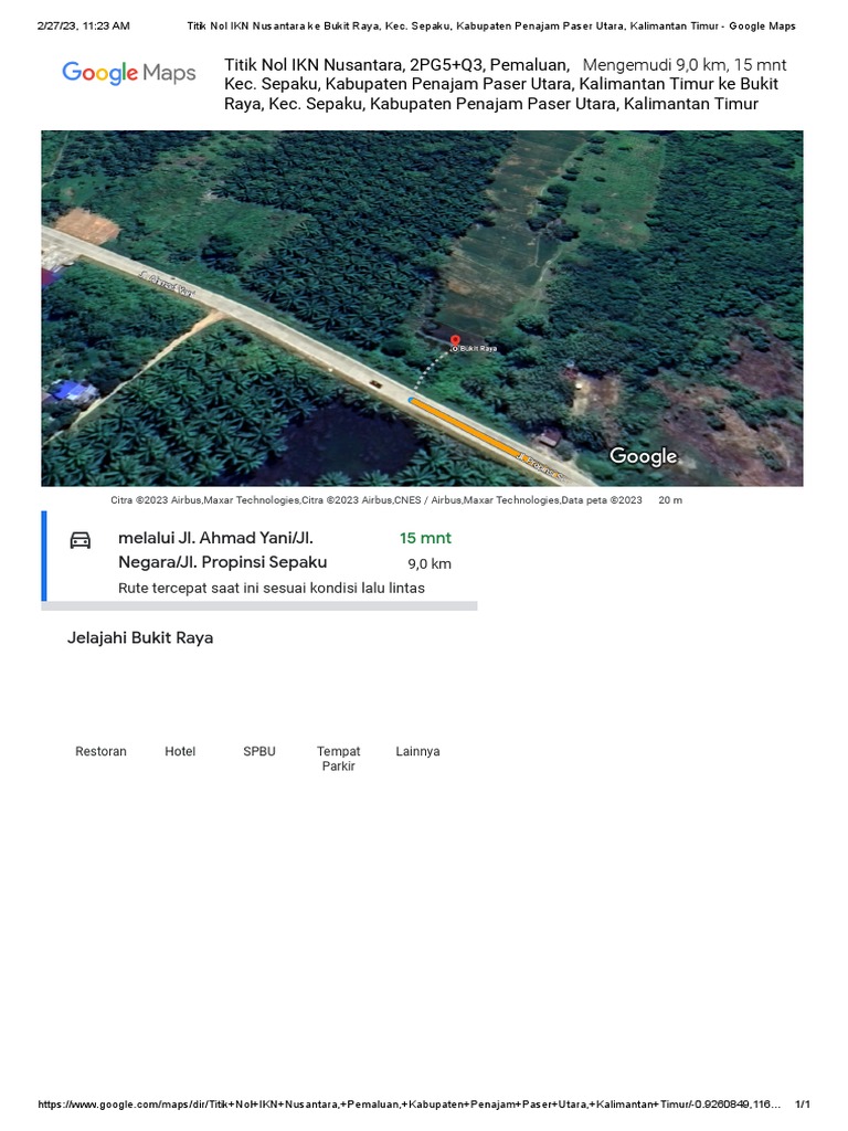Titik Nol IKN Nusantara Ke Bukit Raya, Kec. Sepaku, Kabupaten Penajam Paser Utara, Kalimantan ...