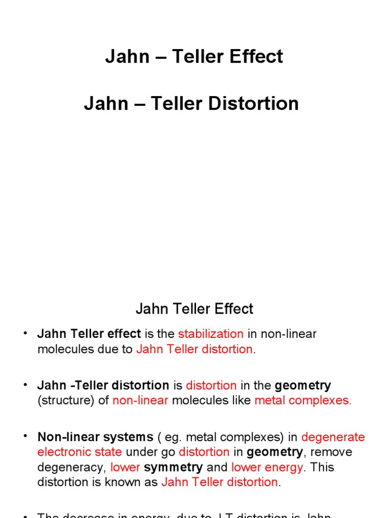 Jahn - Teller Distortion | PDF | Ligand | Molecular Orbital