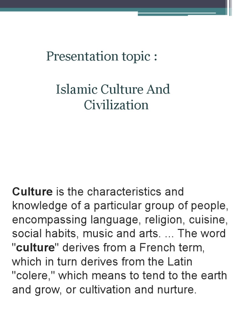 Islamic Culture and Civilization Overview | PDF | Mosque | Quran