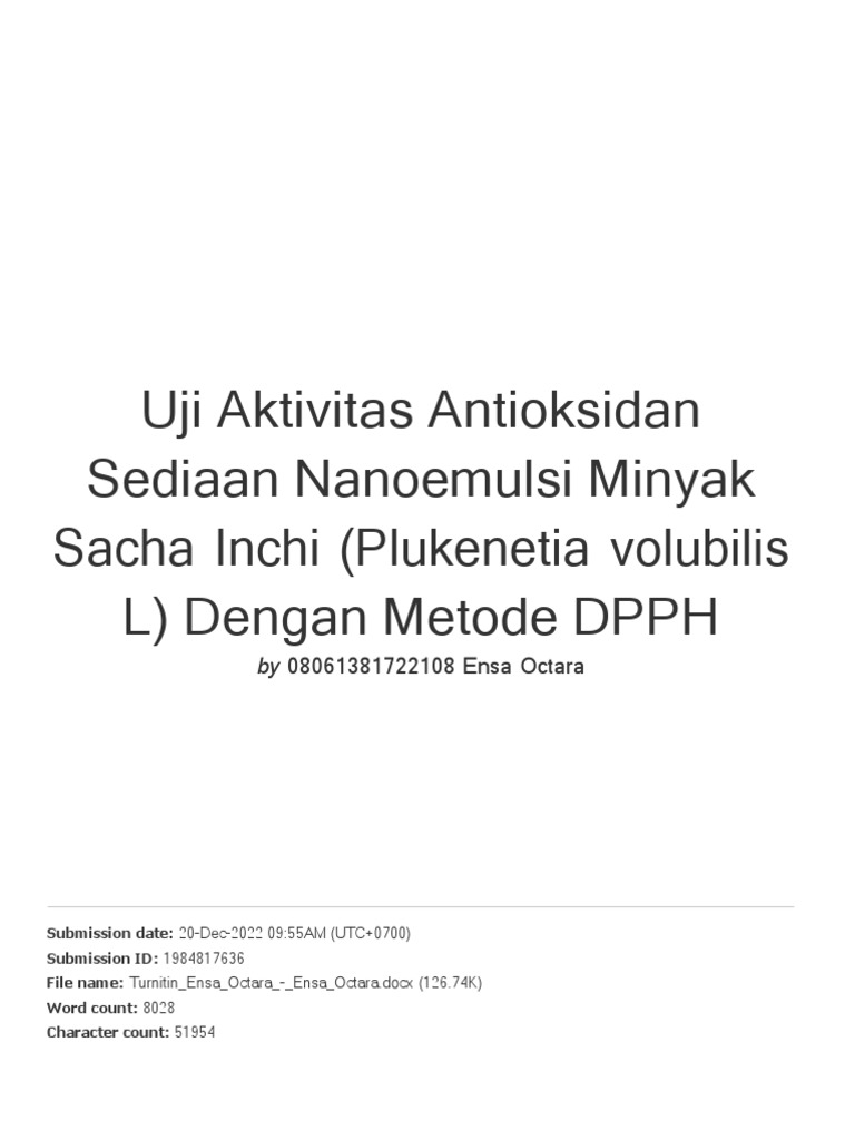 Uji Aktivitas Antioksidan Sediaan Nanoemulsi Minyak Sacha Inchi (Plukenetia volubilis L) Dengan ...