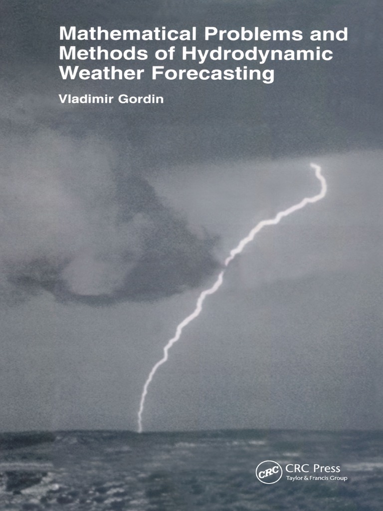 Vladimir Gordin (Author) - Mathematical Problems and Methods of Hydrodynamic Weather Forecasting ...