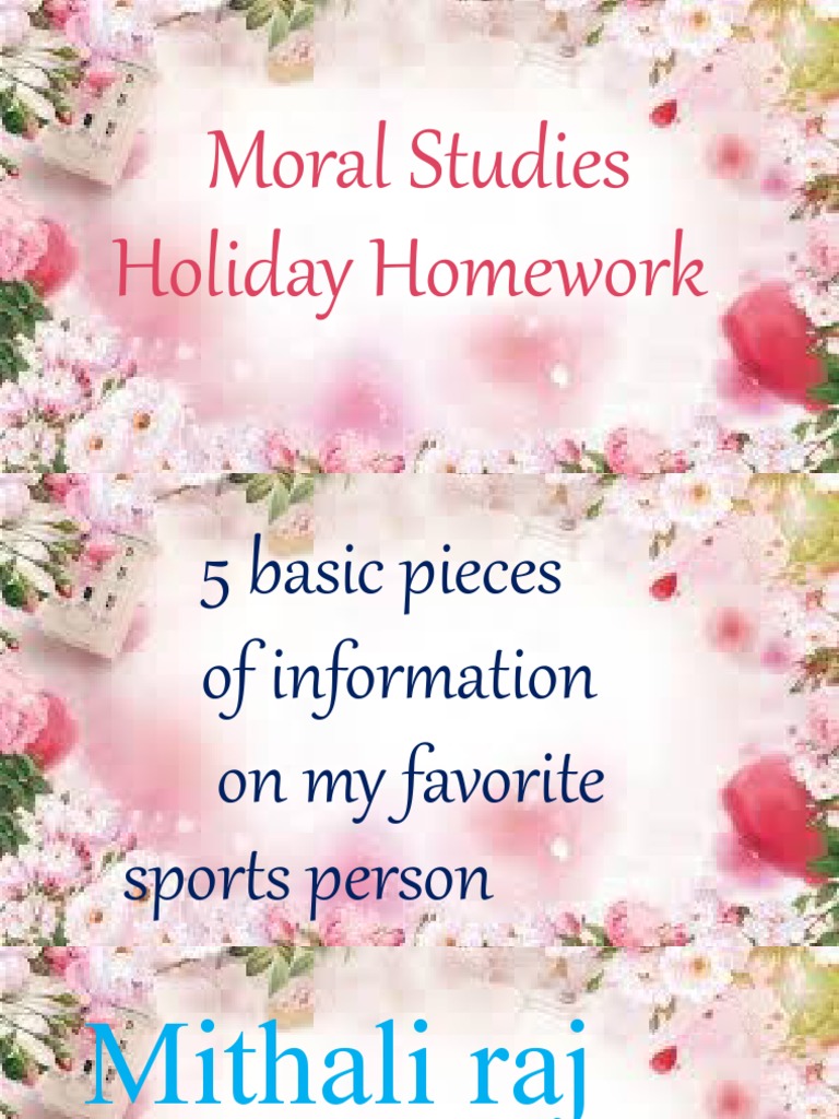 Moral Studies Holiday Homework | PDF