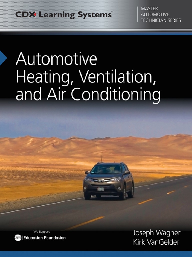 Automotive Heating, Ventilation, and Air Conditioning CDX Master | PDF