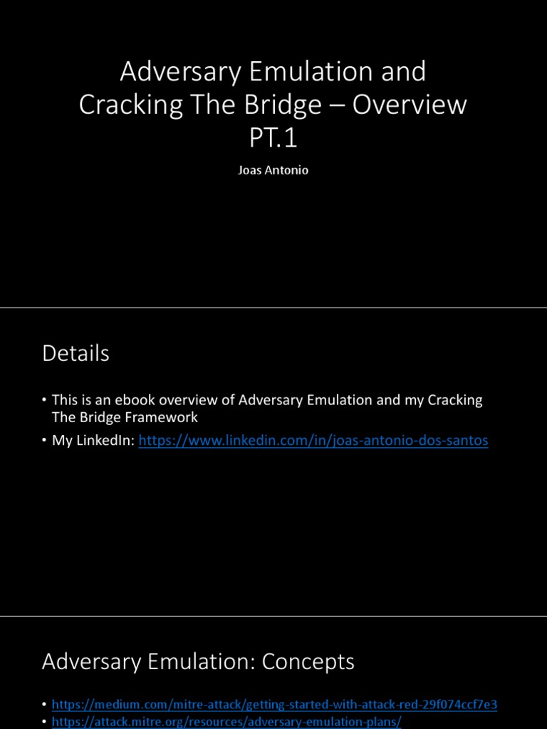 Adversary Emulation And Cracking The Bridge Overview Pdf
