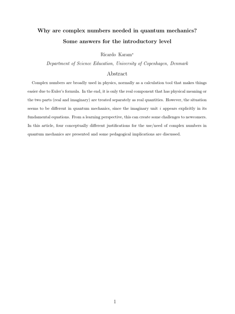 Why Are Complex Numbers Needed in Quantum Mechanics | PDF | Uncertainty Principle | Wave Function