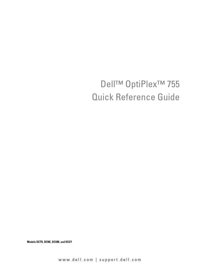 Dell™ Optiplex™ 755 Quick Reference Guide: Models DCTR, Dcne, DCSM, and ...