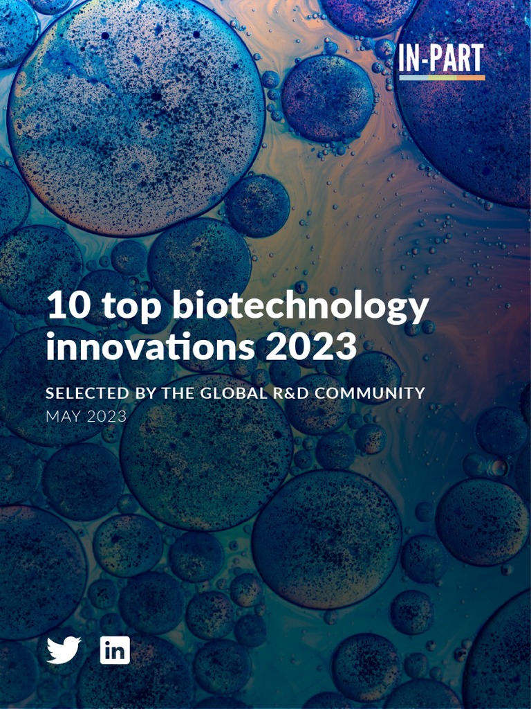 10 Top Biotechnology Innovations 2023-3 | PDF | Biotechnology | Genetic ...