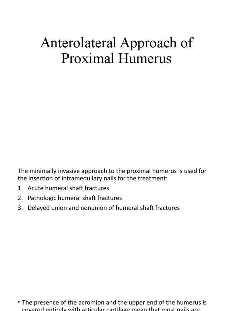Surgical Approaches for Humerus & Forearm | PDF | Elbow | Arm