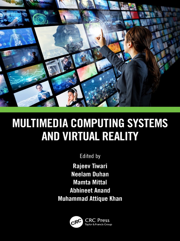 [Innovations in Multimedia, Virtual Reality and Augmentation] Rajeev Tiwari, Neelam Duhan, Mamta ...