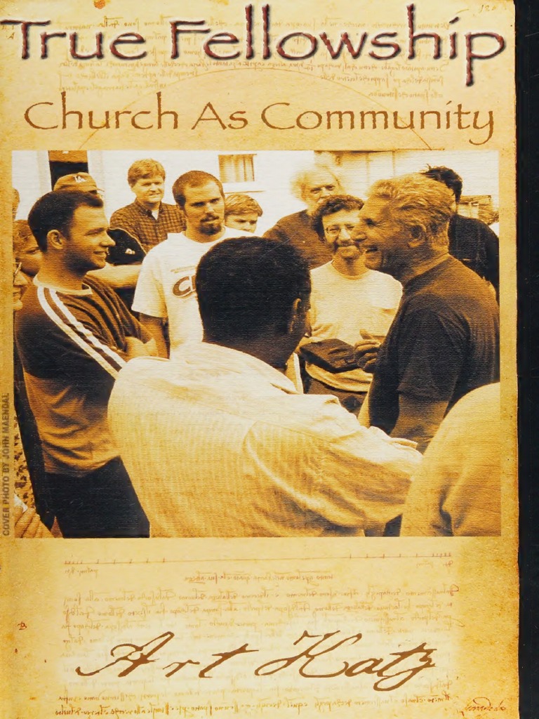 True Fellowship - Church As Com - Katz, Art, Author | PDF | Jesus | God