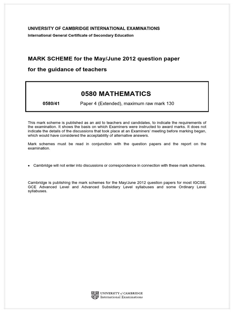 0580 Mathematics: MARK SCHEME For The May/June 2012 Question Paper For ...