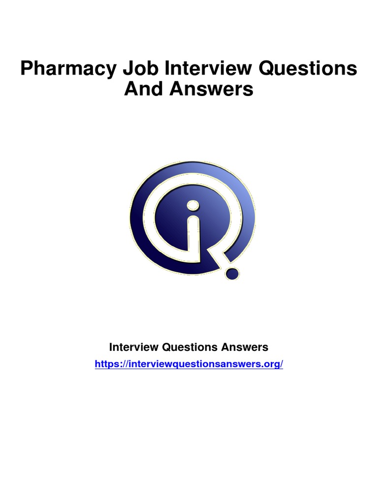 784 Pharmacy Interview Questions Answers Guide | PDF | Blood ...
