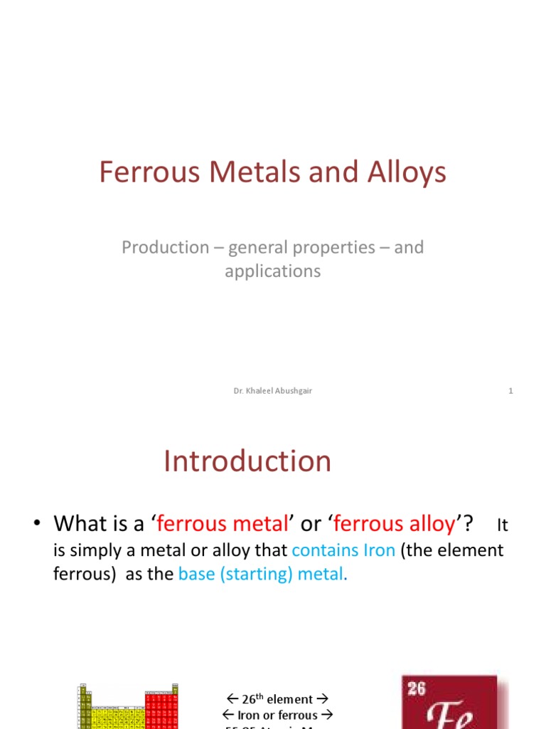 Ferrous Metals: Properties and Uses | PDF