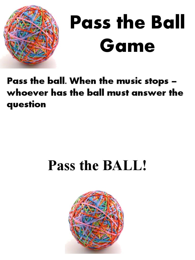 Pass The Ball Game Fun | PDF