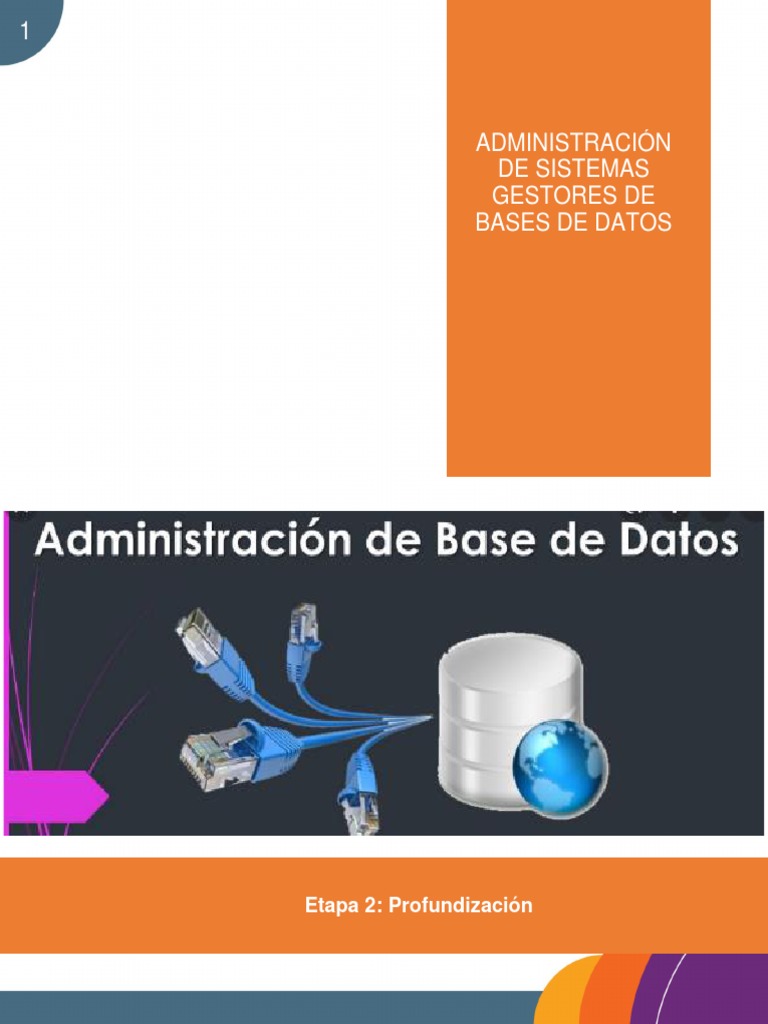 Administracion de Sistemas Gestores de Bases de Datos III ...
