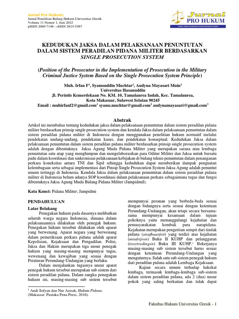 Kedudukan Jaksa Dalam Pelaksanaan Penuntutan Dalam Sistem Peradilan ...