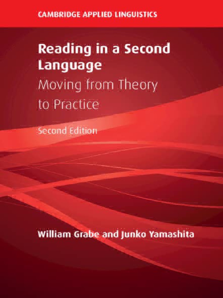 Grabe - Reading in A Second Language - Moving From Theory To Practice ...