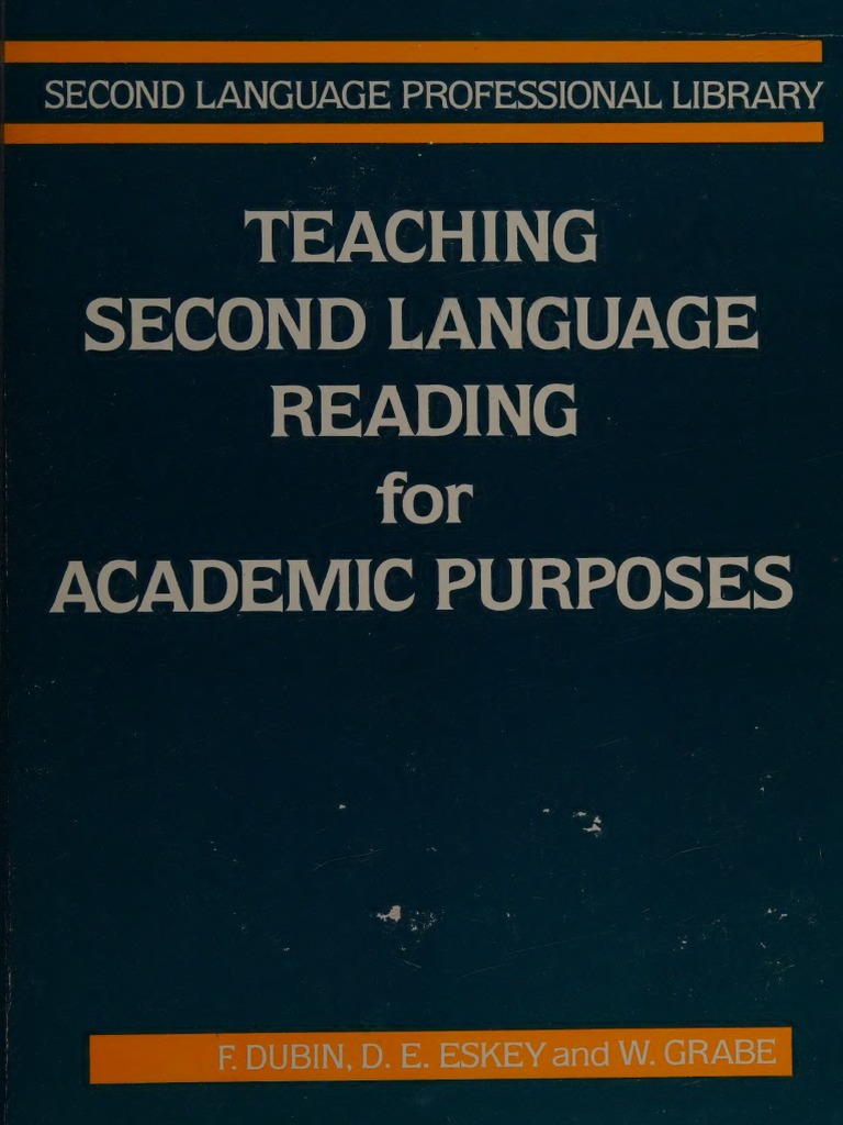 Dubin & Eskey - Teaching Second Language Reading For Academic Purposes ...
