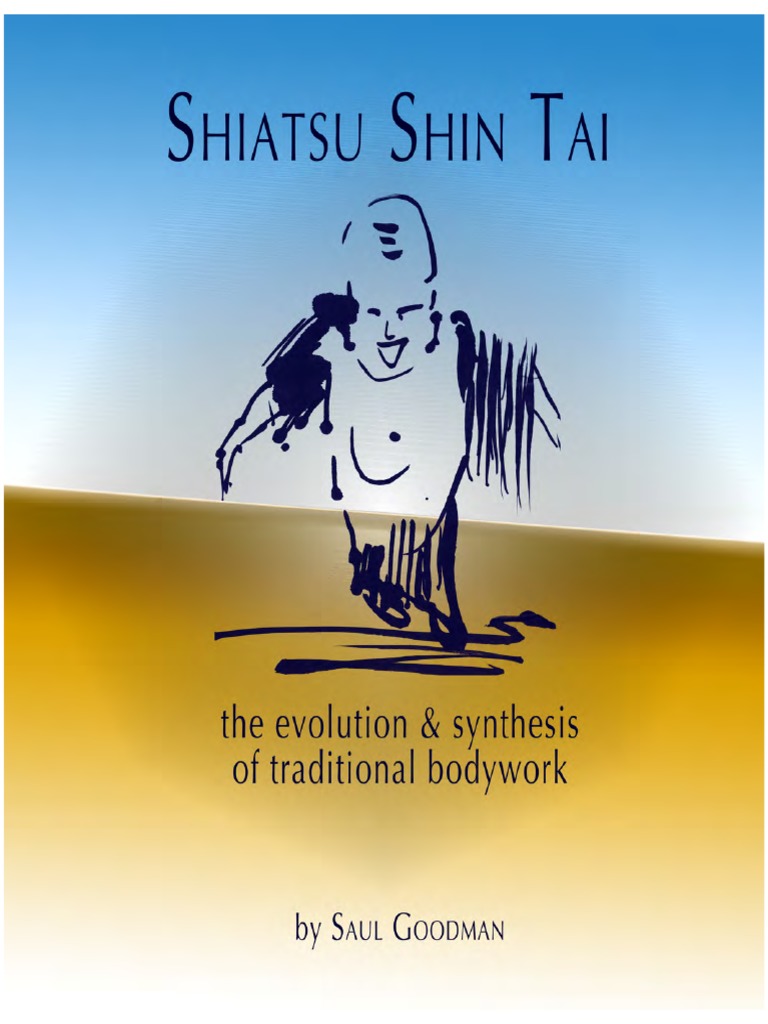 Shiatsu Shin Tai Chapter I | PDF