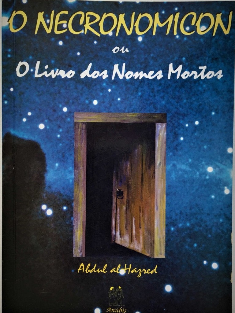 Abdul Al-Hazred O Necronomicon Ou O Livro Dos Nomes Mortos | PDF
