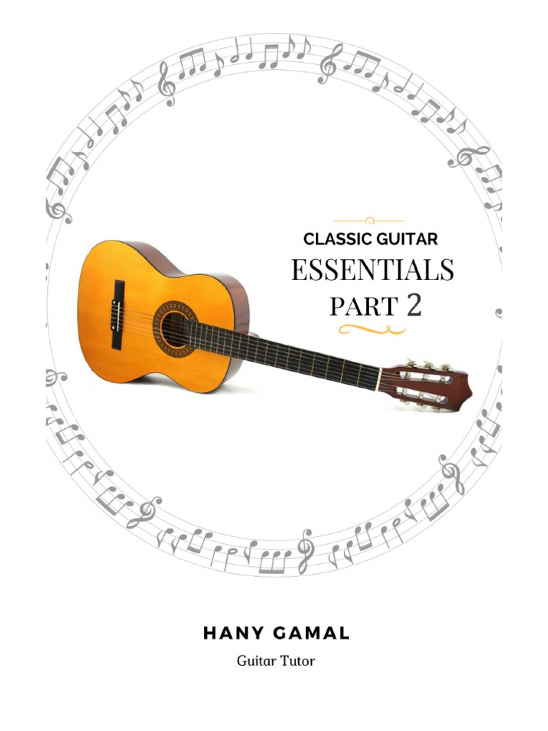 Classic+Guitar+Essentials+Part+2+Handout | PDF