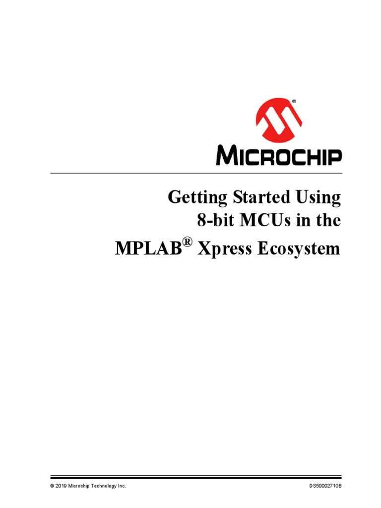 Getting Started 8 Bit Mcus In Mplab Xpress Ecosystem Ds50002710 Pdf Microcontroller