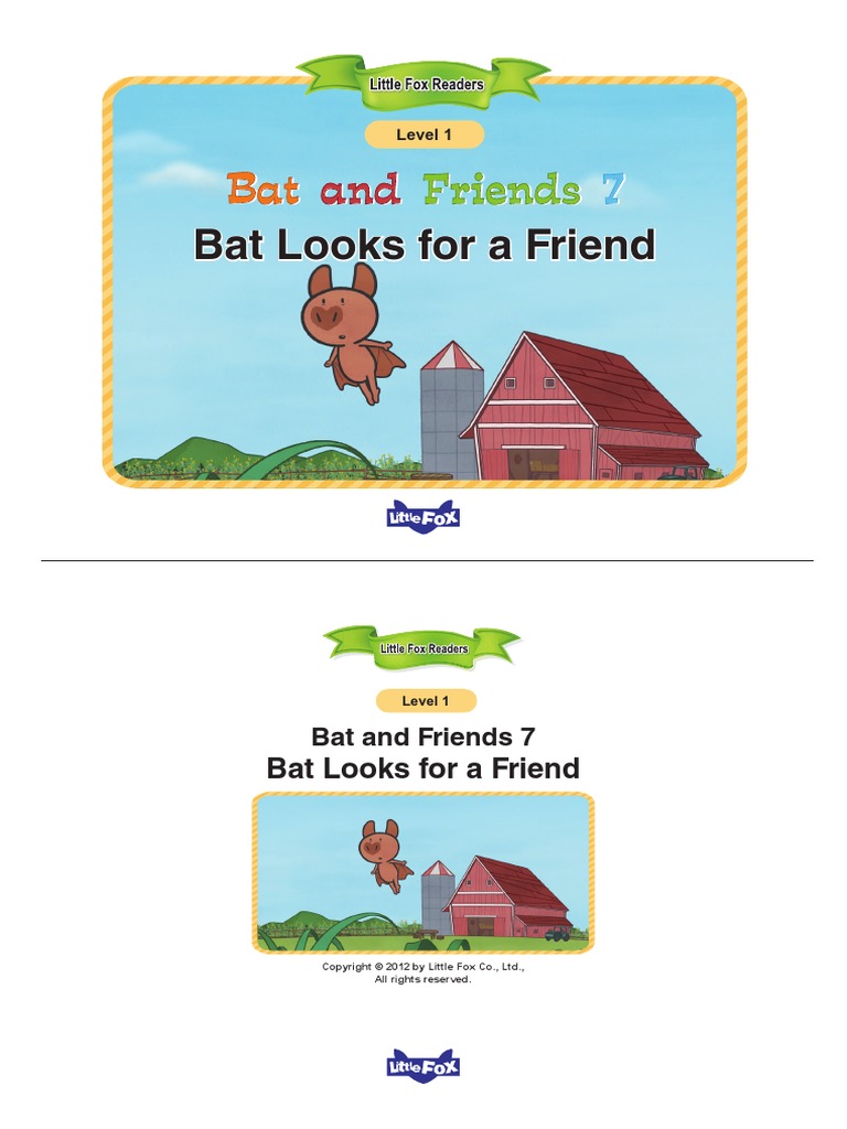 Bat and Friends 7 - Bat Looks For A Friend | PDF