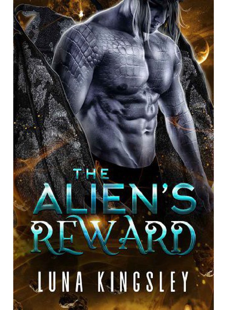 01 - The Alien's Reward - Laura Kingsley | PDF