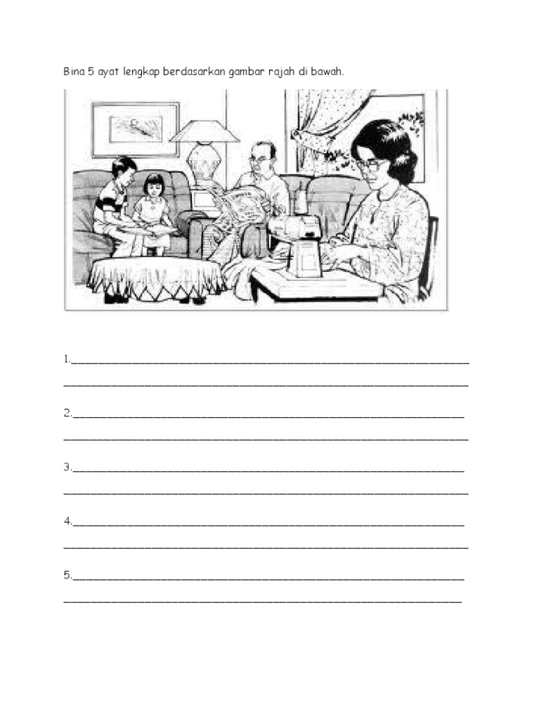 Bina 5 Ayat Lengkap Berdasarkan Gambar Rajah Di Bawah | PDF