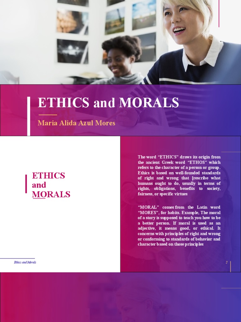 ETHICS and MORALS by MARIA ALIDA AZUL MORES | PDF