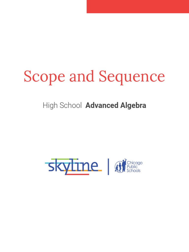 CPS Scope and Sequence - High School Advanced Algebra | PDF