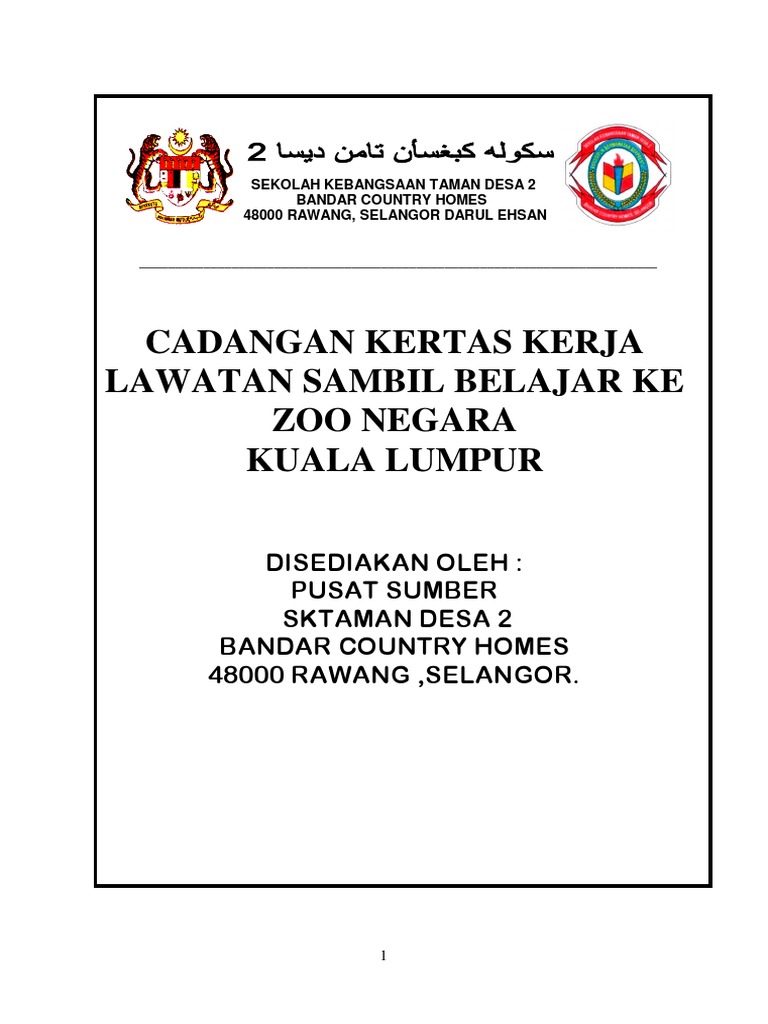 Cadangan Kertas Kerja Lawatan Sambil Belajar Ke Zoo Negara Kuala Lumpur ...