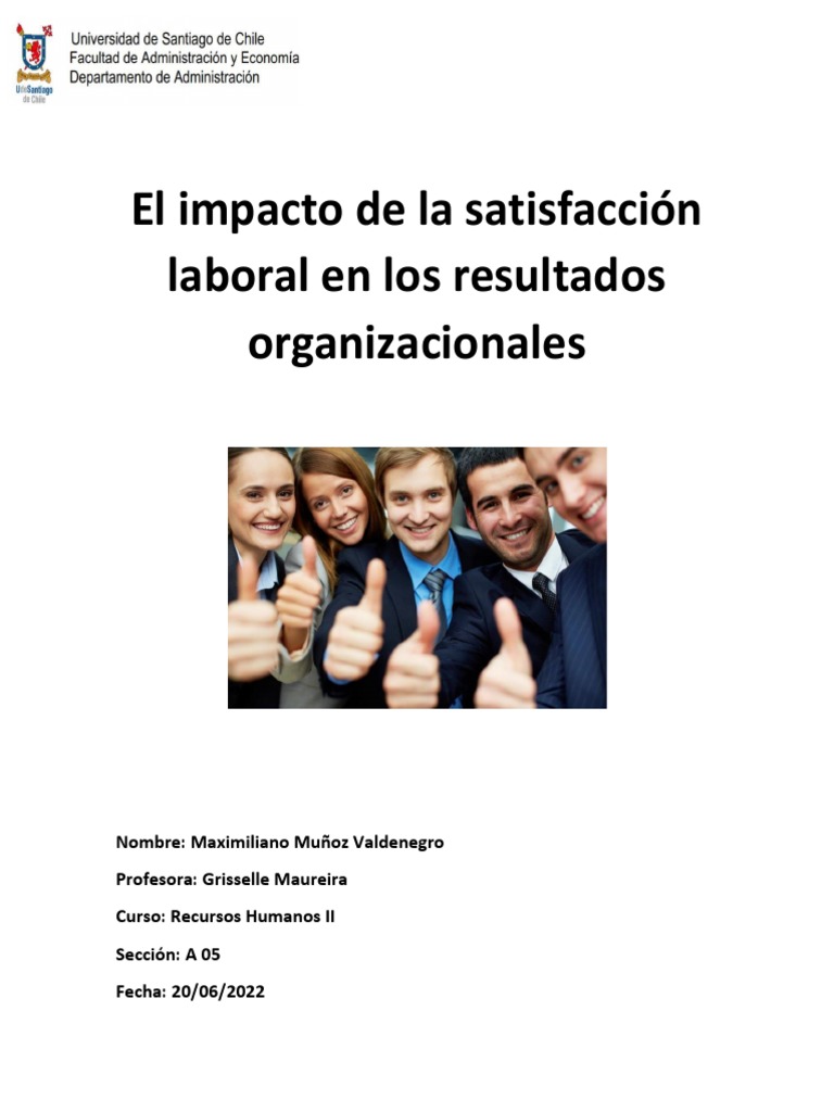 El impacto de la satisfacción laboral en los resultados ...