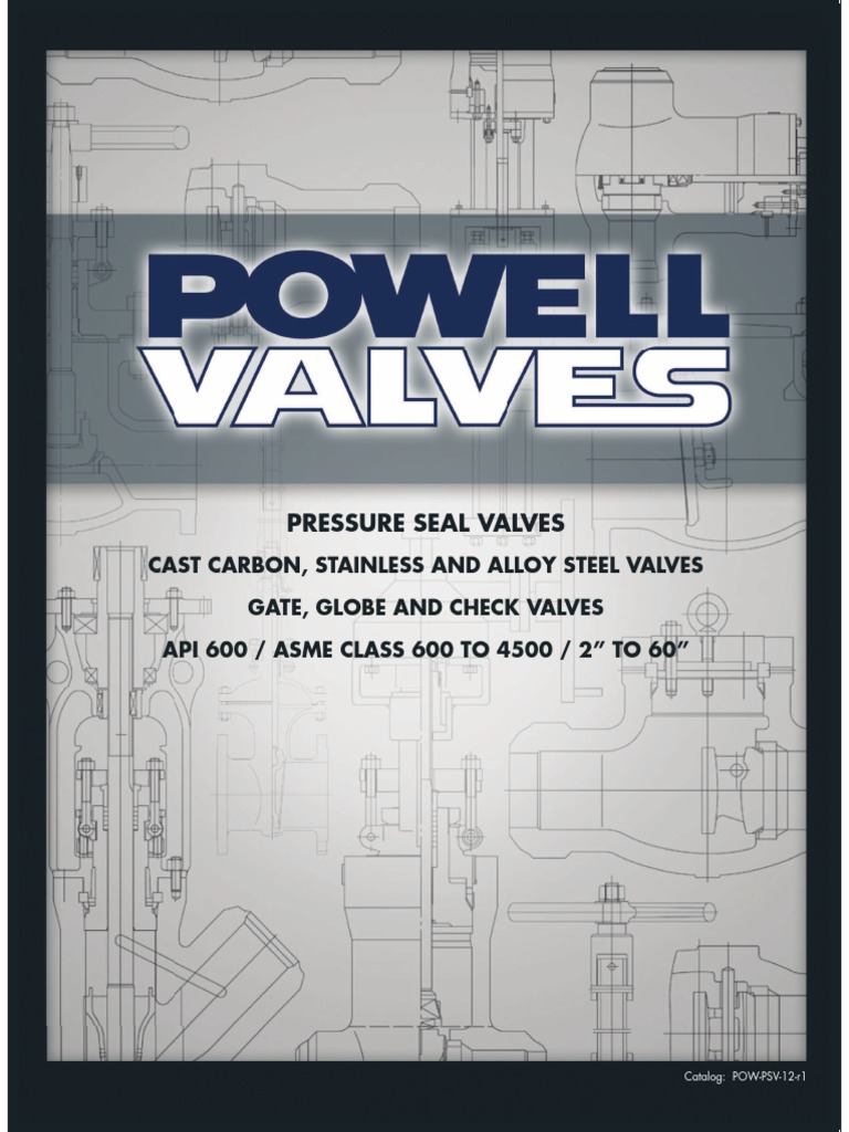 Powell Pressure Seal Valve | PDF | Valve | Steel