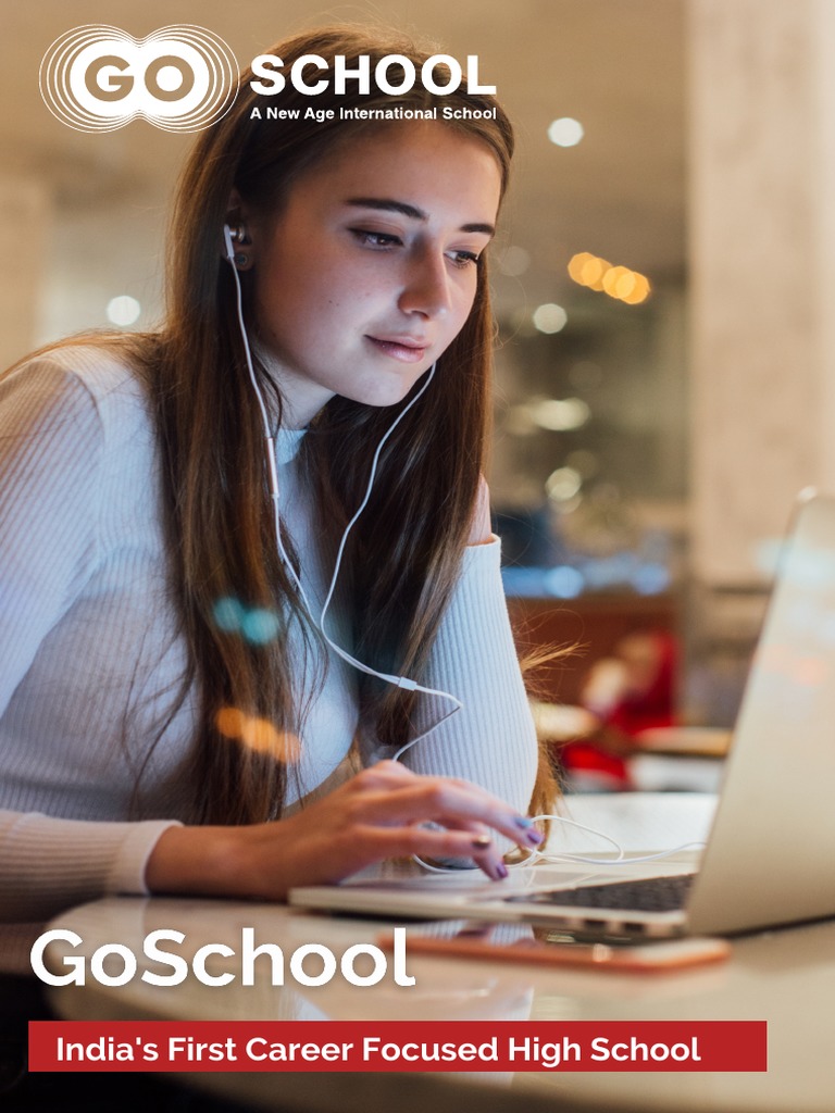 GoSchool: India's First Career Focused High School | PDF | Career & Growth