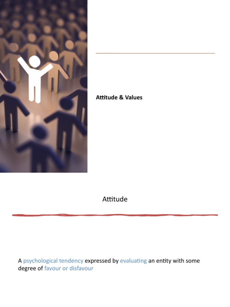 Attitude & Values | PDF | Attitude (Psychology) | Job Satisfaction