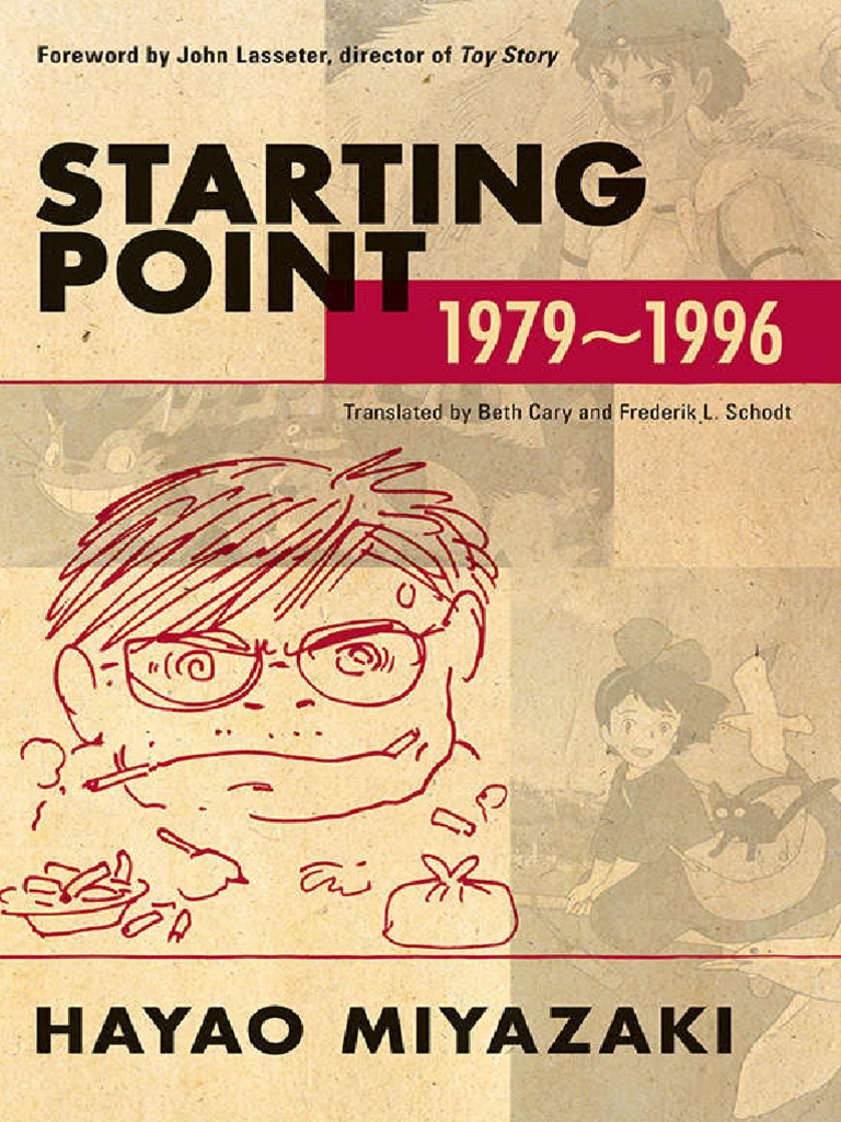 Starting Point 1979-1996 - Hayao Miyazaki | PDF