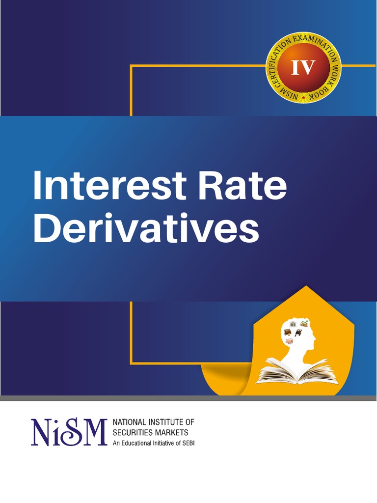 Nism Series IV Interest Rate Derivatives Exam Workbook in PDF | PDF