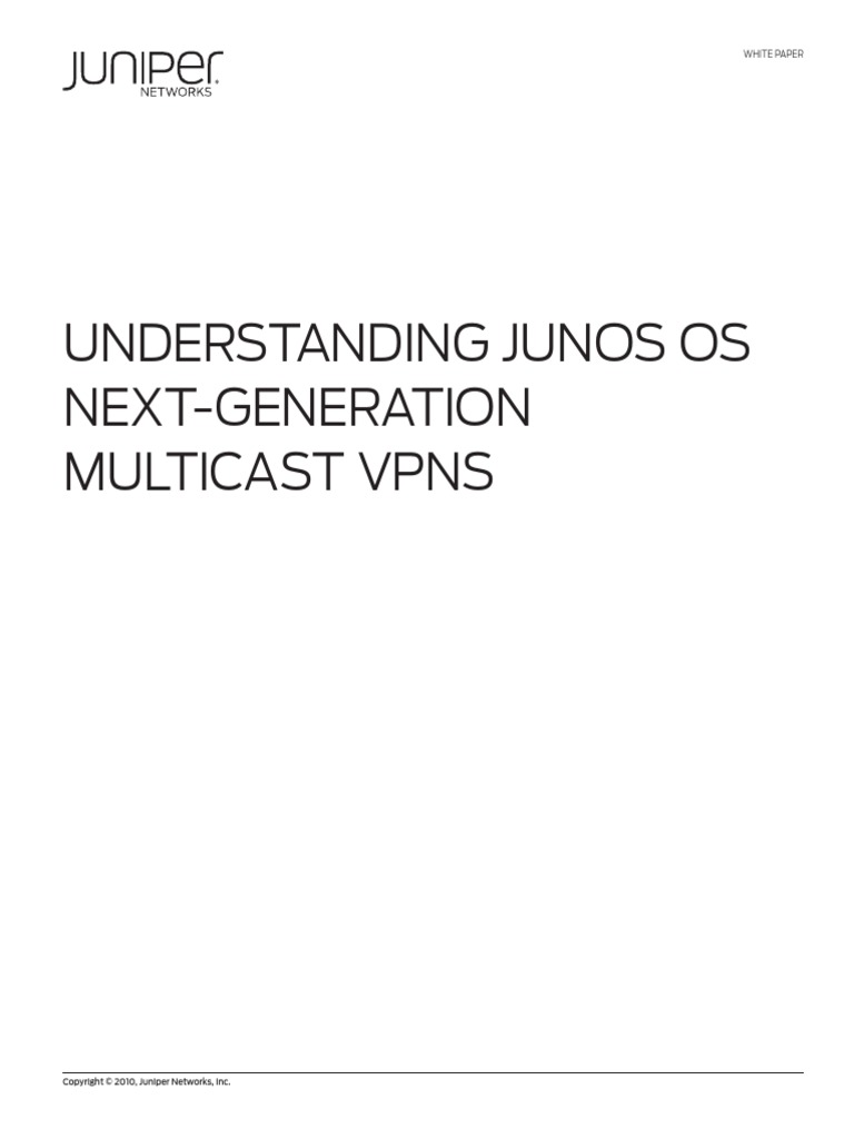 Silo - Tips - Understanding Junos Os Next Generation Multicast Vpns | PDF | Computers