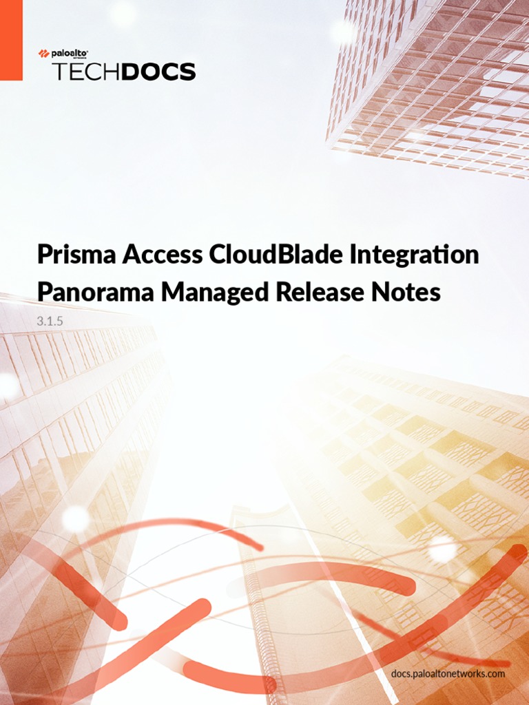 Prisma Access Cloudblade Integration Panorama Managed Release Notes ...