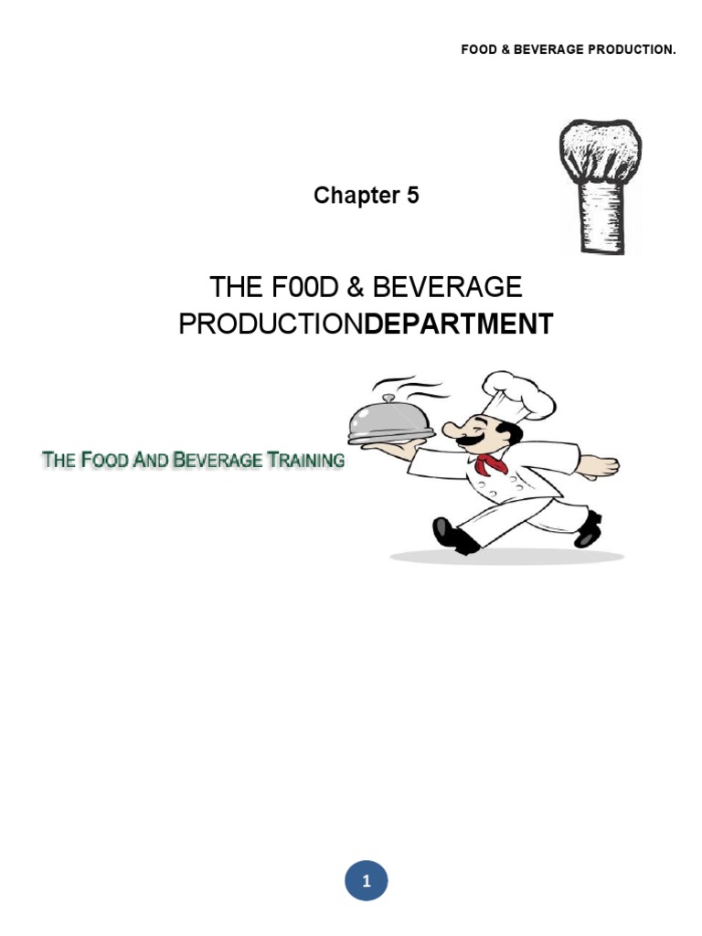 Food & Beverage Production Guide | PDF | Chef | Indian Cuisine