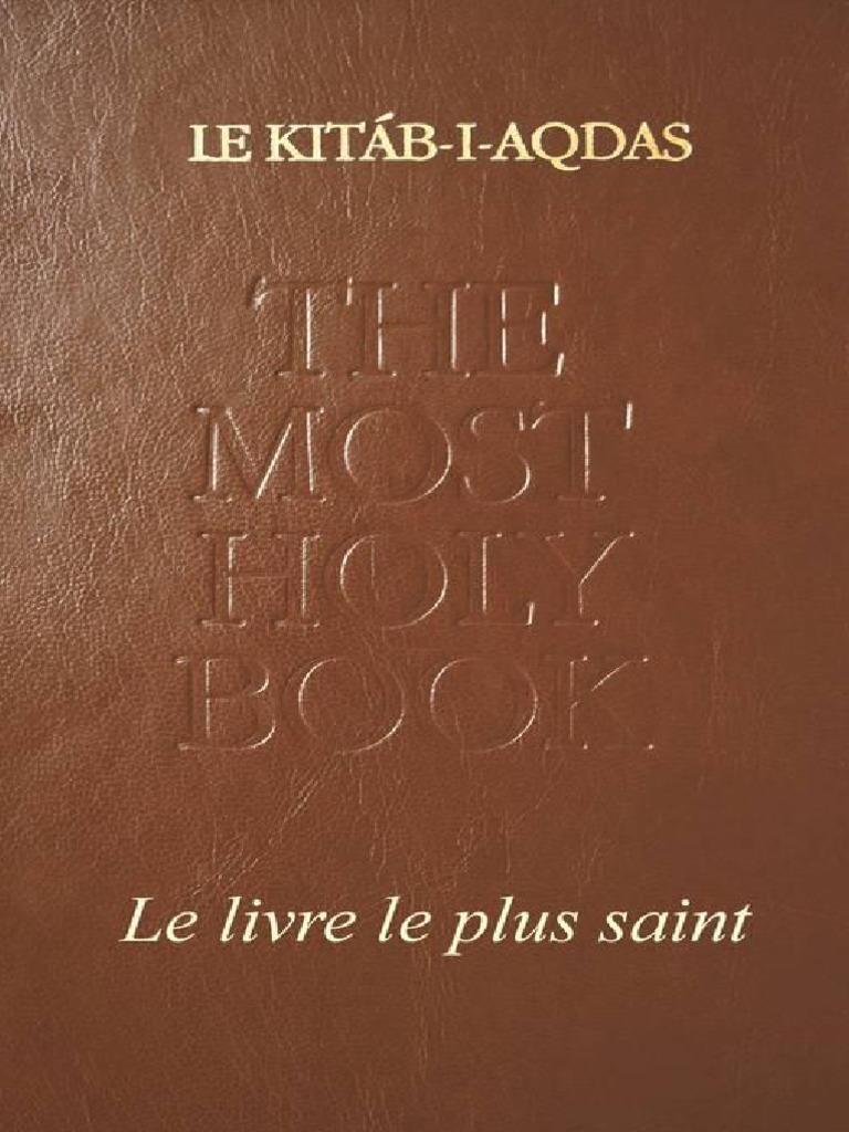 Kitáb-i-Aqdas: Loi et Spiritualité Bahá'íe | PDF