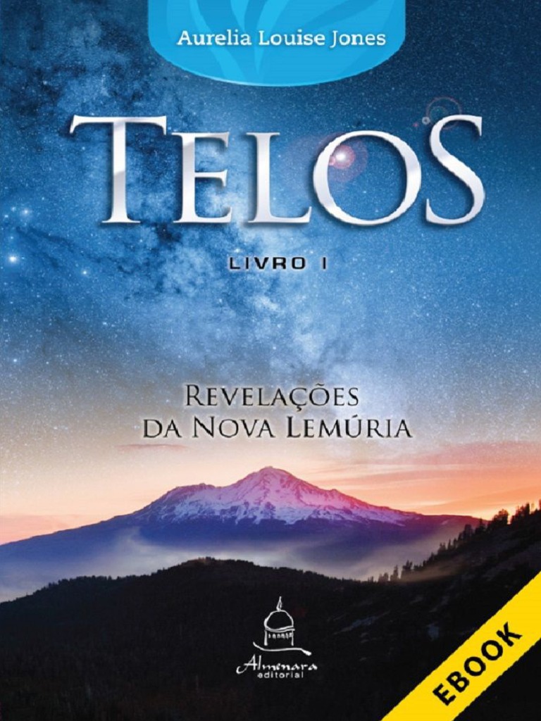 1 Telos Livro Um - Revelacoes Da N - Aurelia Louise Jones | PDF 1 Telos Livro Um - Revelacoes Da N - Aurelia Louise Jones | PDF